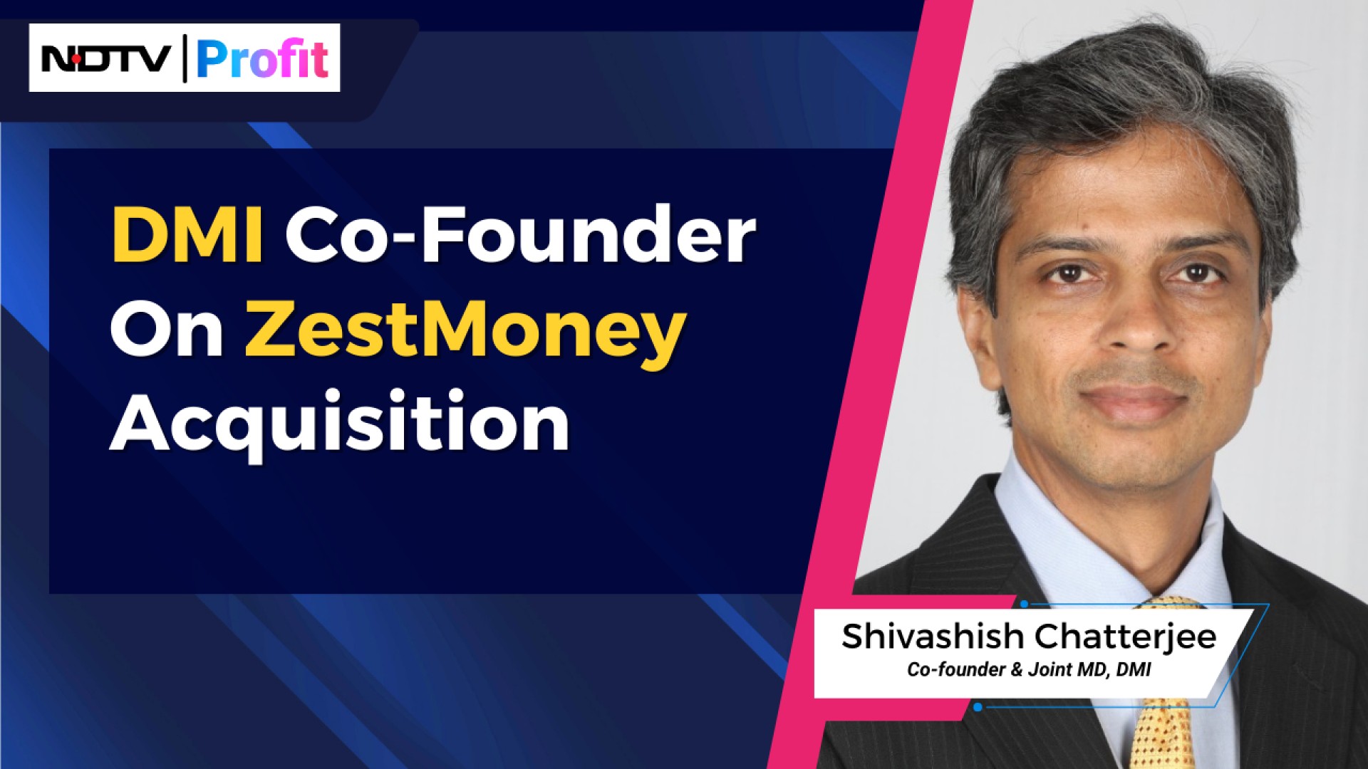 DMI Co-Founder On ZestMoney Acquisition | NDTV Profit
