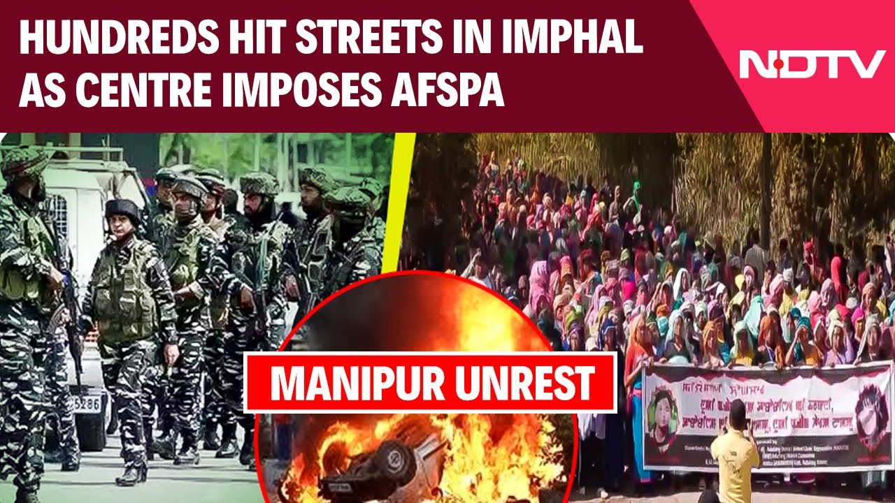 Hundreds Hit Streets In Imphal As Centre Imposes AFSPA To Reinstate Peace