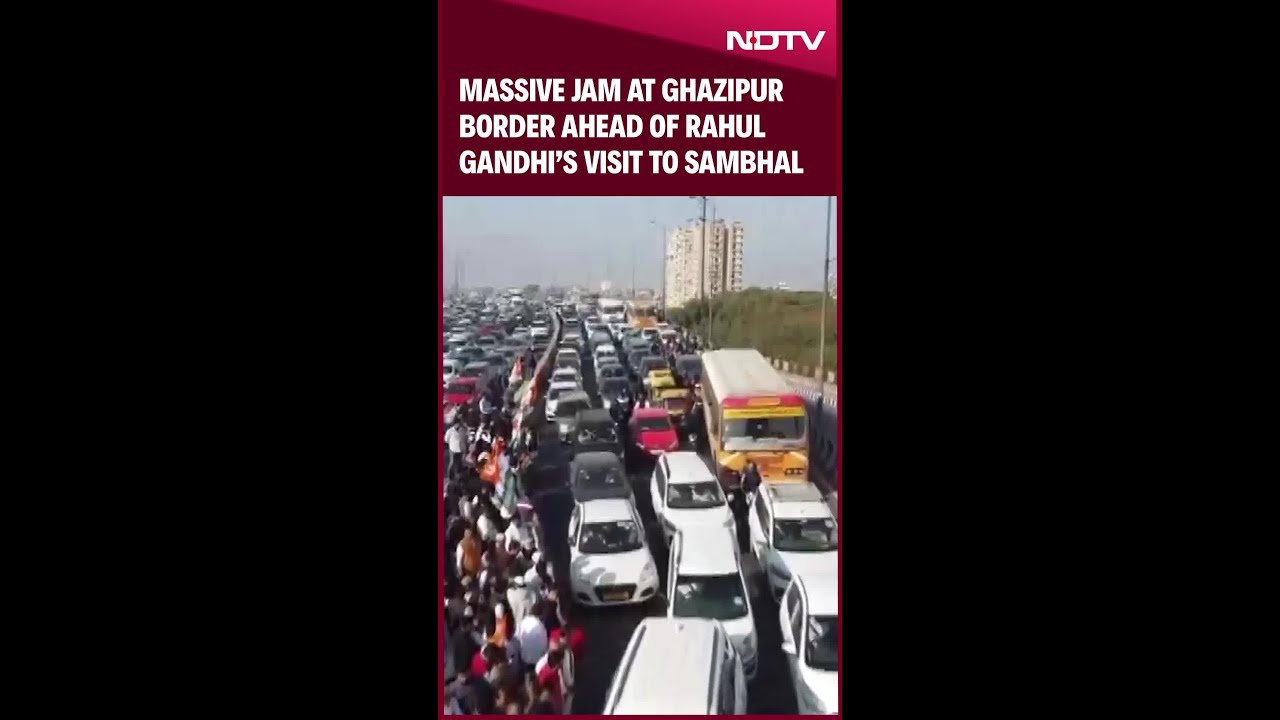 Massive Jam At Ghazipur Border Ahead of Rahul Gandhi's Visit To Sambhal Massive Jam At Ghazipur Border Ahead of Rahul Gandhi's Visit To Sambhal