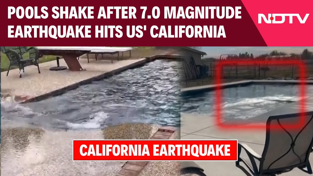California Earthquake: Video Captures Pools Shaking After 7.0 Magnitude ...