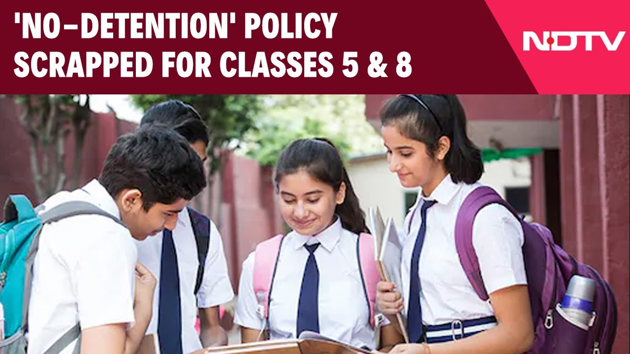 Centre Scraps 'No-Detention' Policy For Classes 5 And 8 Students ...