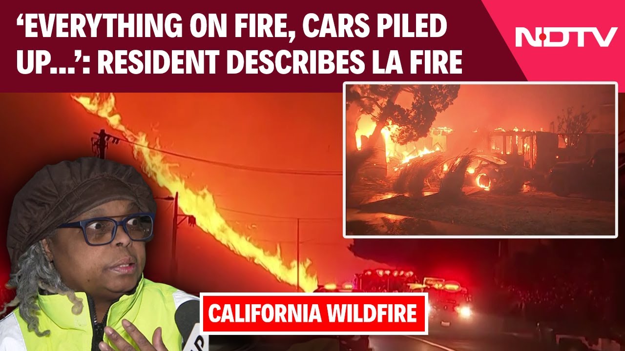 California Fire News | 'Hill Was On Fire, Cars Piled Up On Each Other ...