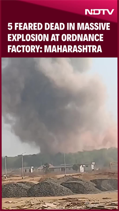 Maharashtra Factory Blast | 5 Feared Dead In Massive Explosion At ...