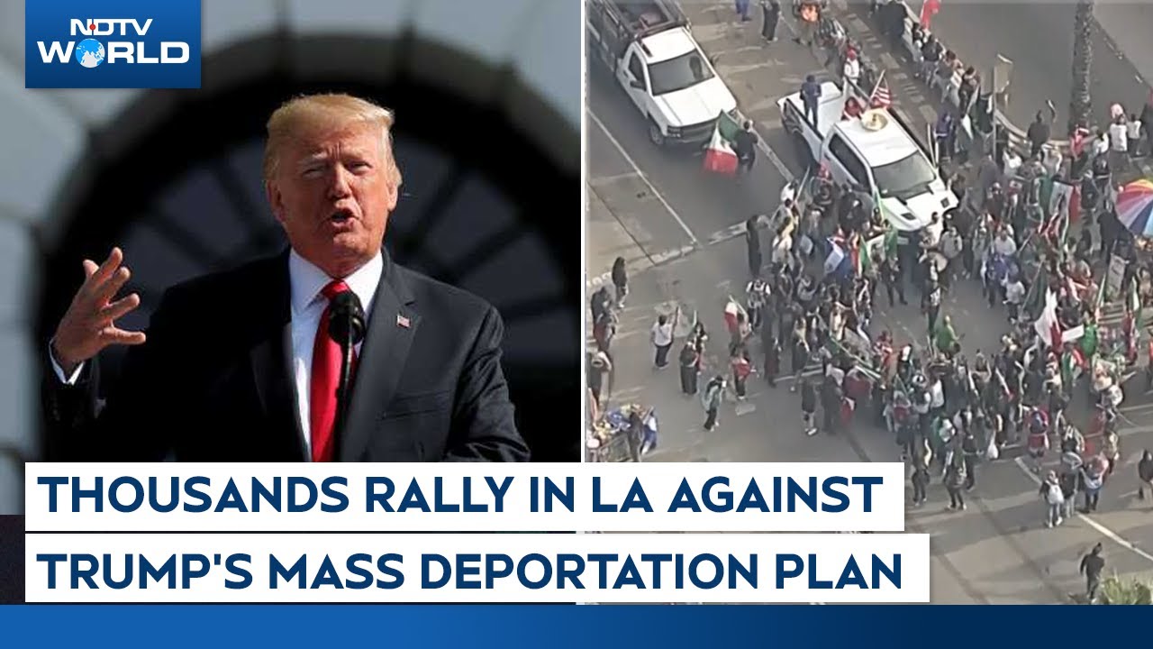 US Deportation | Thousands March In Downtown Los Angeles To Protest ...