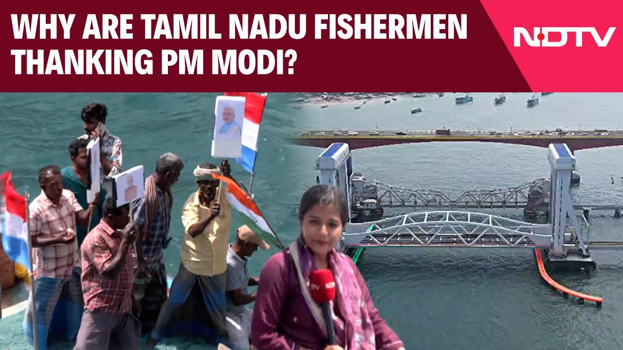 Will the New Pamban Vertical-Lift Bridge Transform Fishermen's Lives?