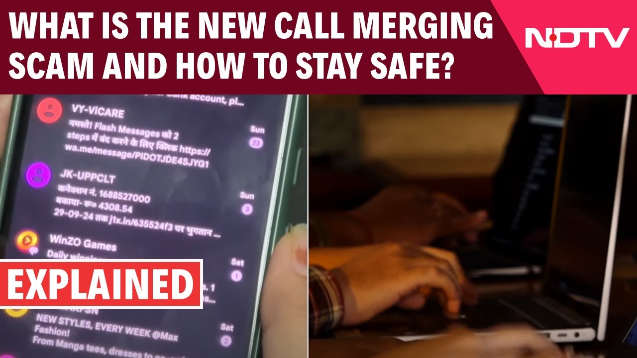 Explained: What Is The New Call Merging Scam And How To Stay Safe?