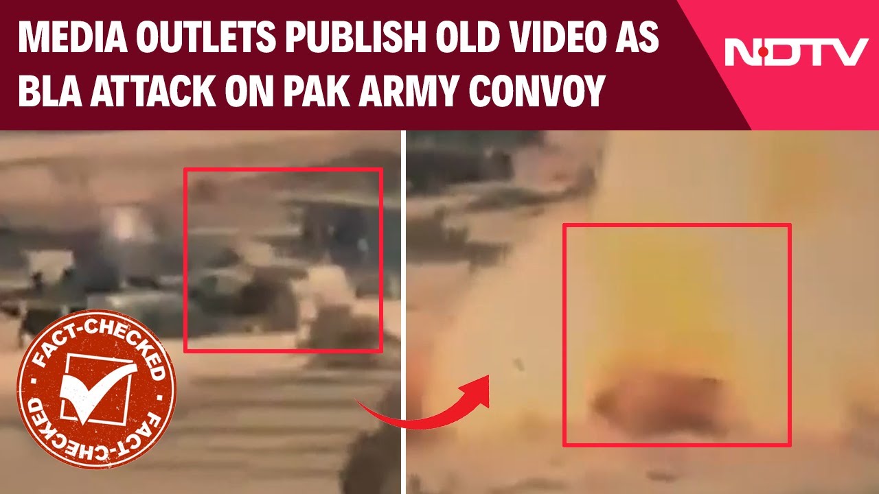 Fact Check: Media Outlets Publish Old Video As Recent BLA Attack On ...