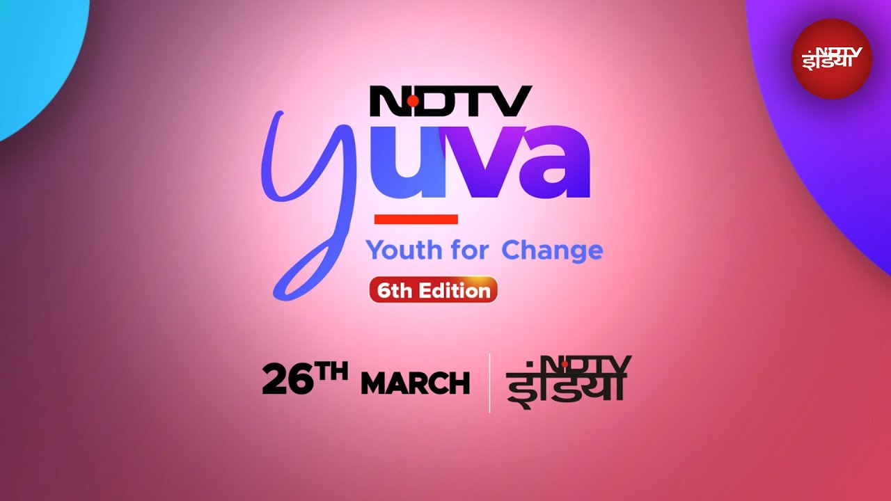 हम भारत के युवा... बदल रहे हैं दुनिया | NDTV Yuva - Youth for Change