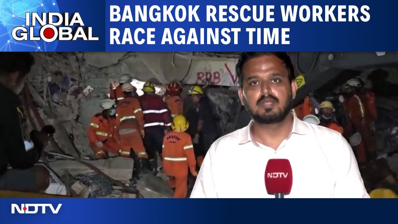 Chinese Firm Under Probe Over Bangkok High-Rise Collapse | NDTV Reports ...