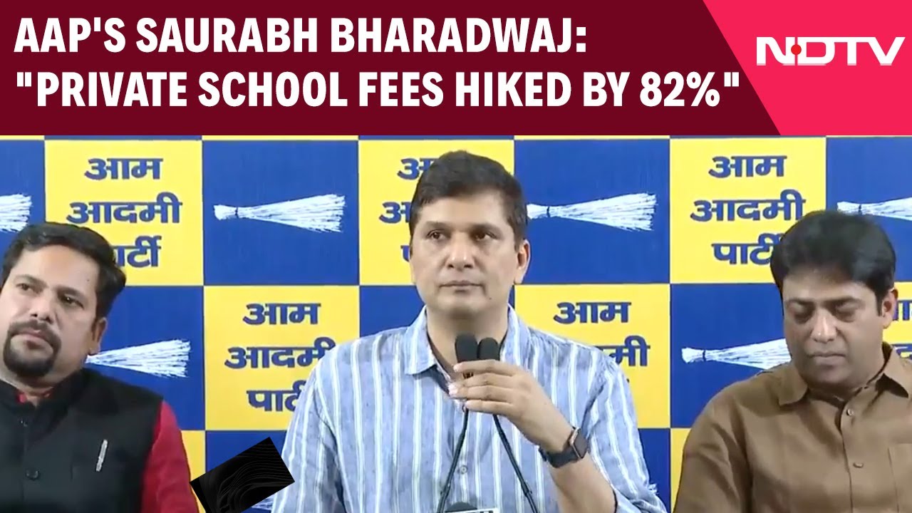 "Private School Fees Hiked By 82%": AAP's Saurabh Bharadwaj Slams BJP Govt