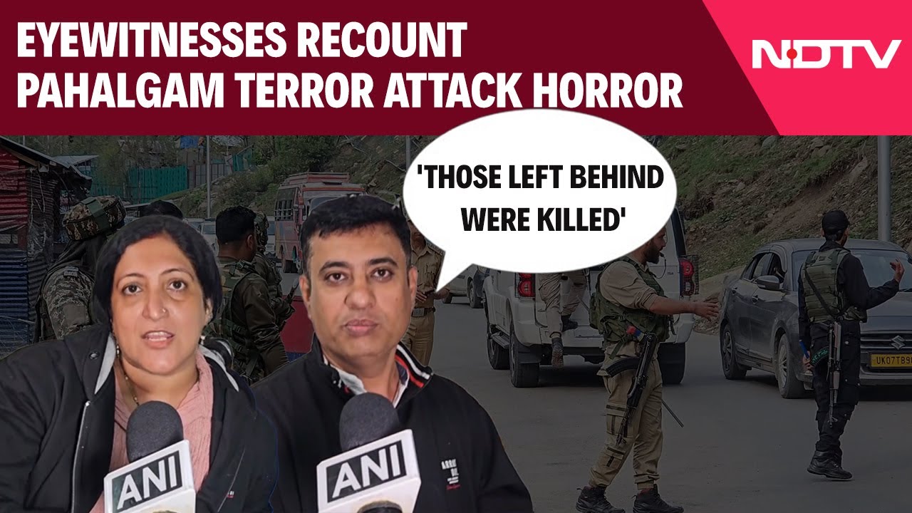 Witnesses Recount Pahalgam Terror Attack Horror: 'Those Left Behind Were Killed'