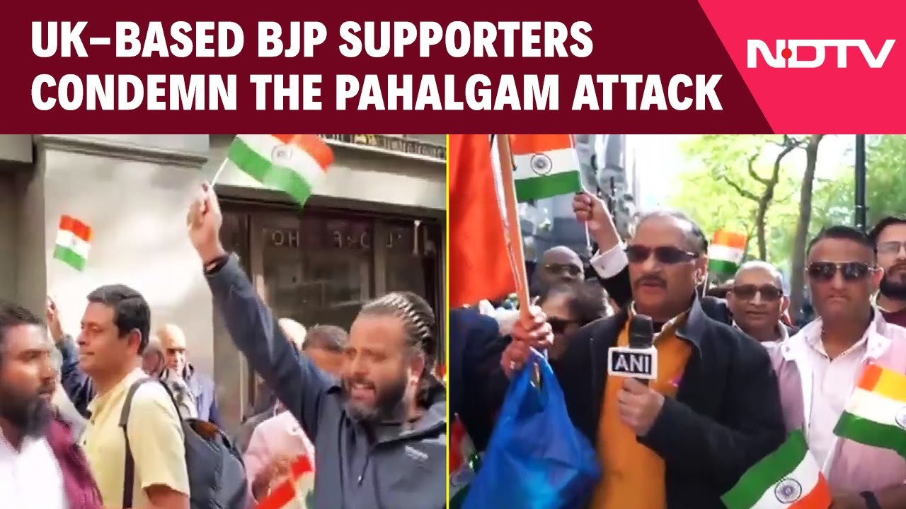 Pahalgam Attack | UK-Based BJP Supporters Condemn Pahalgam Attack, Urge ...