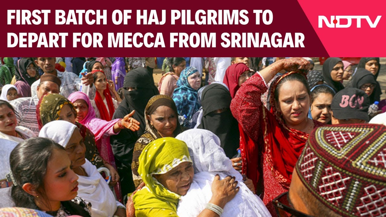 First Batch Of Haj Pilgrims To Depart For Mecca From Srinagar