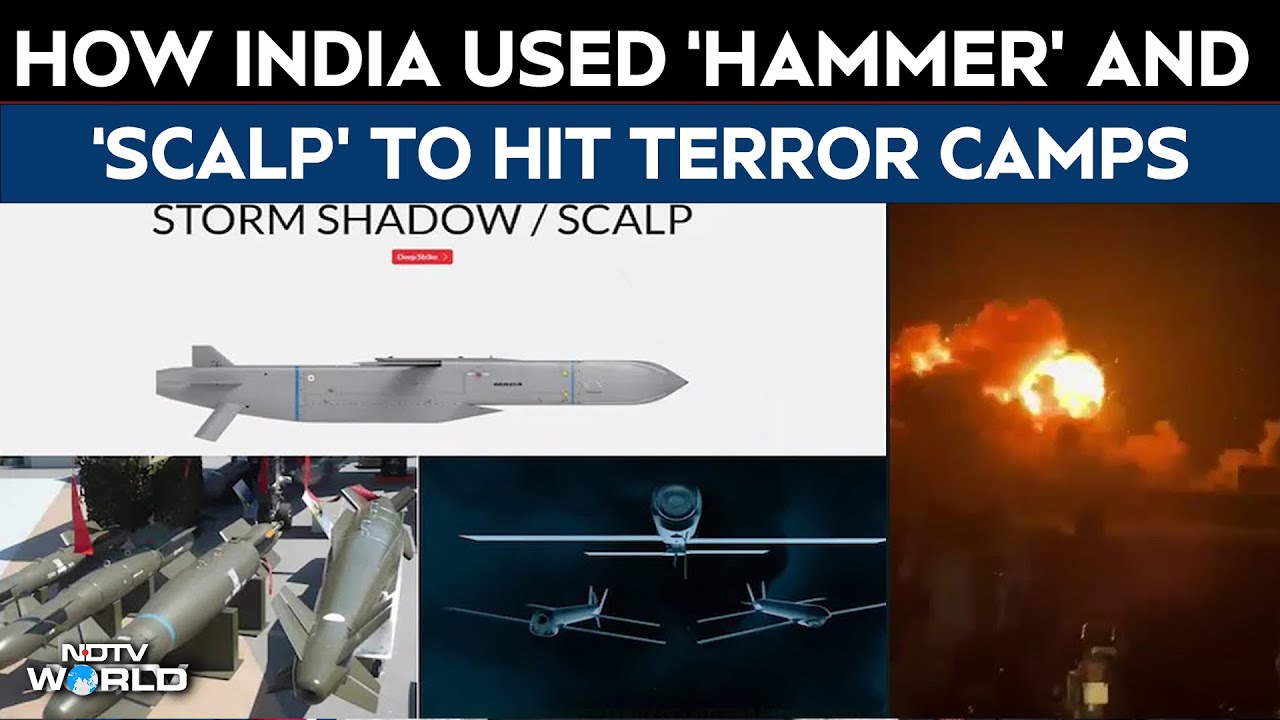 How India Used HAMMER And SCALP To Hit Terror Camps In Operation Sindoor