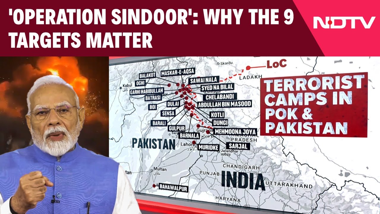 Explained: Operation Sindoor & The Significance Of The 9 Targets Hit