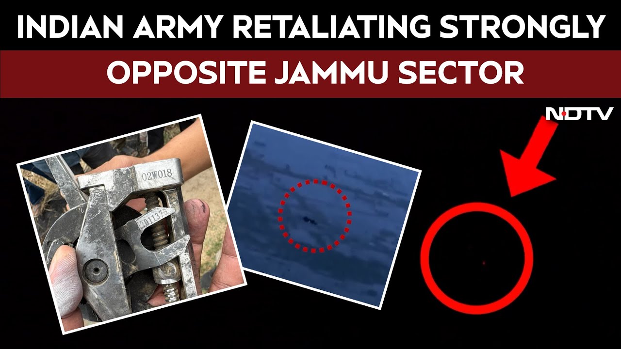 Indian Army Retaliating Opposite Jammu Sector Given Drone Attacks On Cities