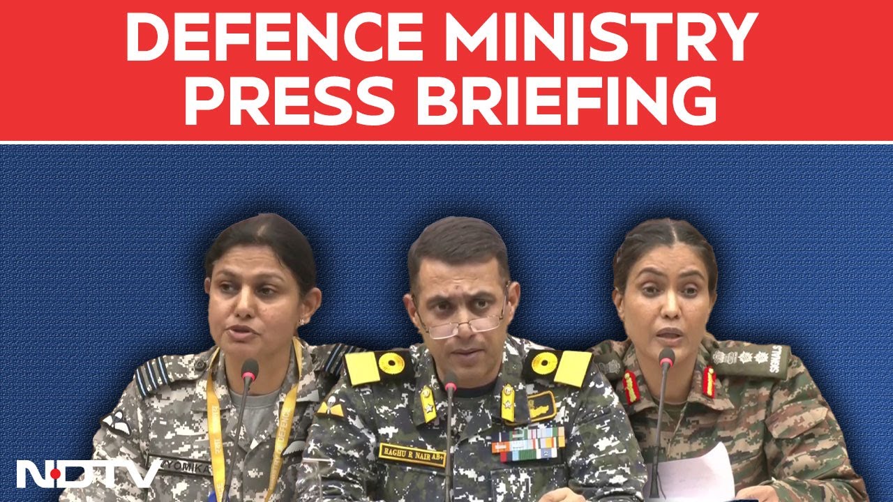 Defence Ministry Briefing Full Video | 'Armed Forces Vigilant': India ...