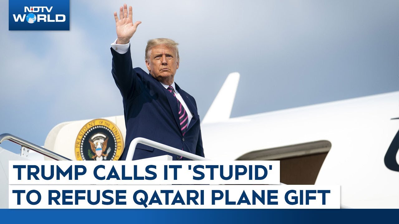 ‘Gift, Free Of Charge’: Donald Trump Breaks Silence On Reported Qatari ...