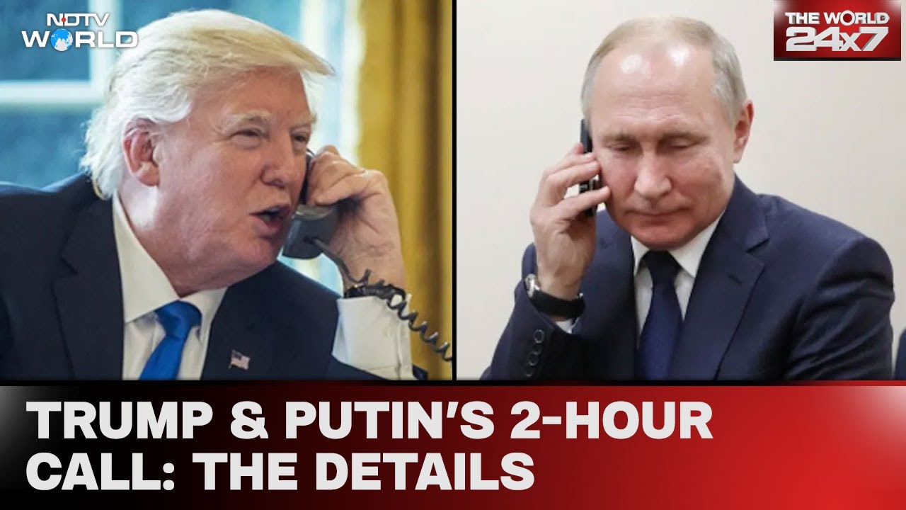 Trump-Putin 2- Hour Call Yields No Breakthrough