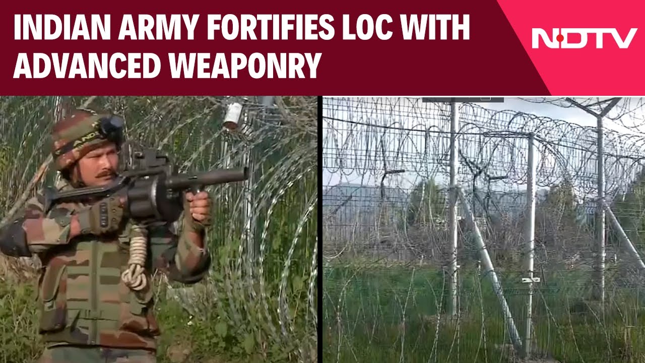 Operation Sindoor | Indian Army Fortifies LoC With Advanced Weaponry ...