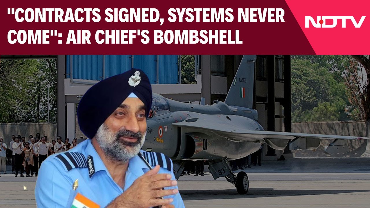 Air Chief Marshal | "Contracts Signed, Systems Never Come": Air Chief's ...