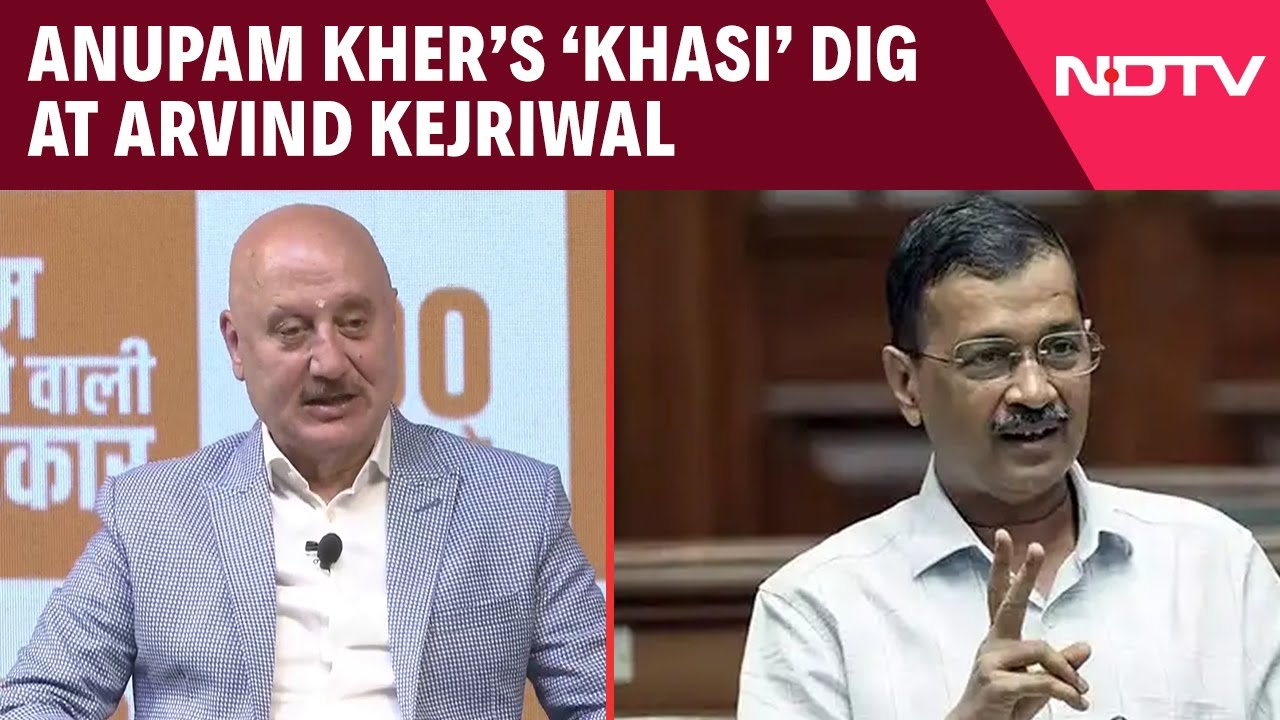 Actor Anupam Kher's 'Khaasi' Dig At Arvind Kejriwal Leaves JLN Audience In Splits