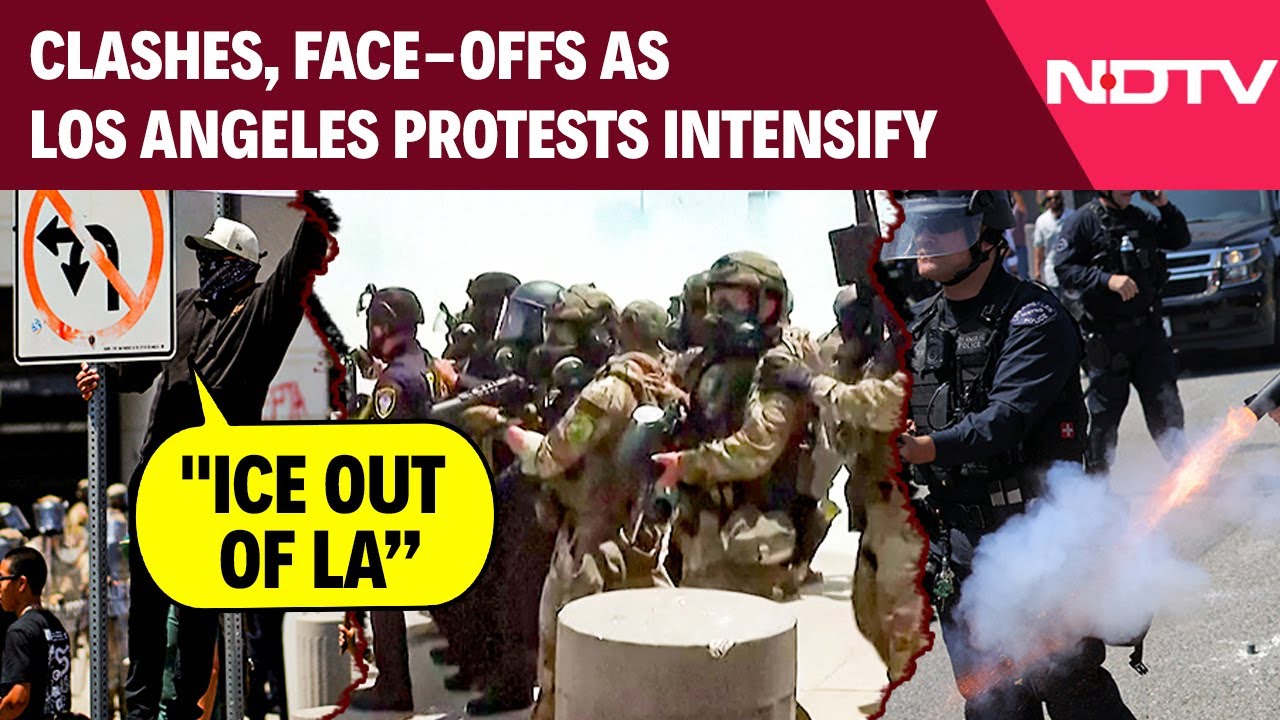 Clashes, Face-Offs As Los Angeles Protests Intensify