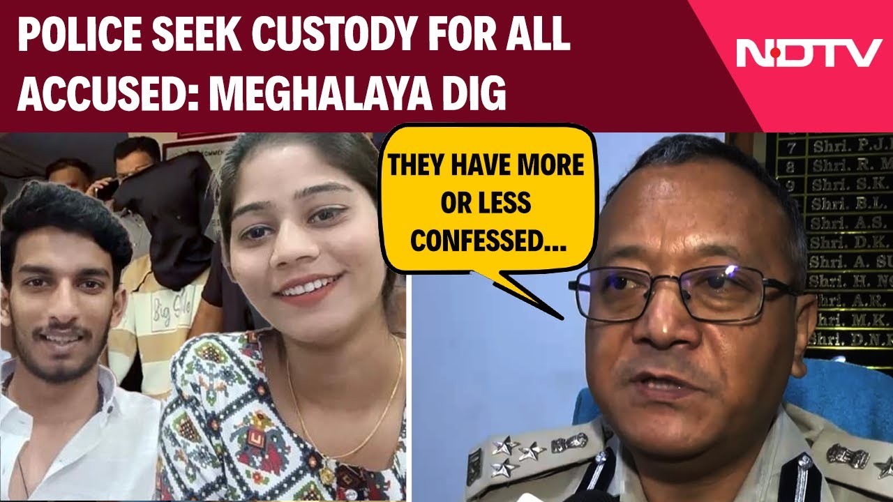 Meghalaya Murder | 'Accused more or less confessed...': DIG On Raja Raghuvanshi Case