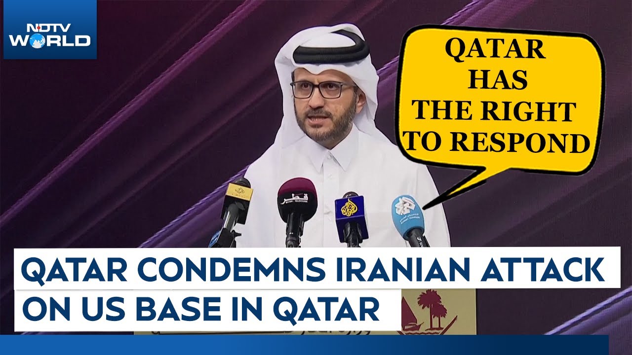 Iran Attacks Qatar US Base | Qatar Issues Warning For Iran, Says It Has ...