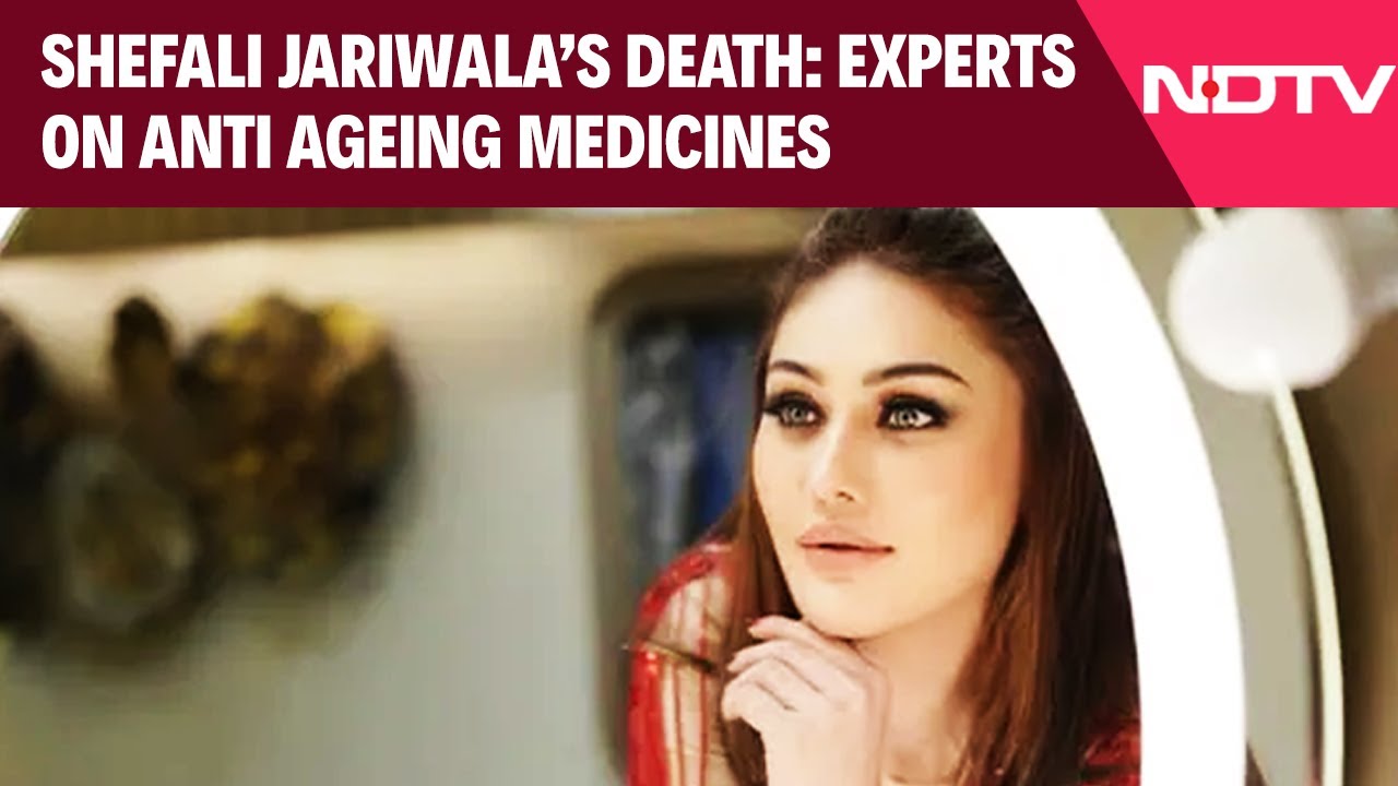 Shefali Jariwala Death: What Expert Said About Using Anti-Ageing Medicines