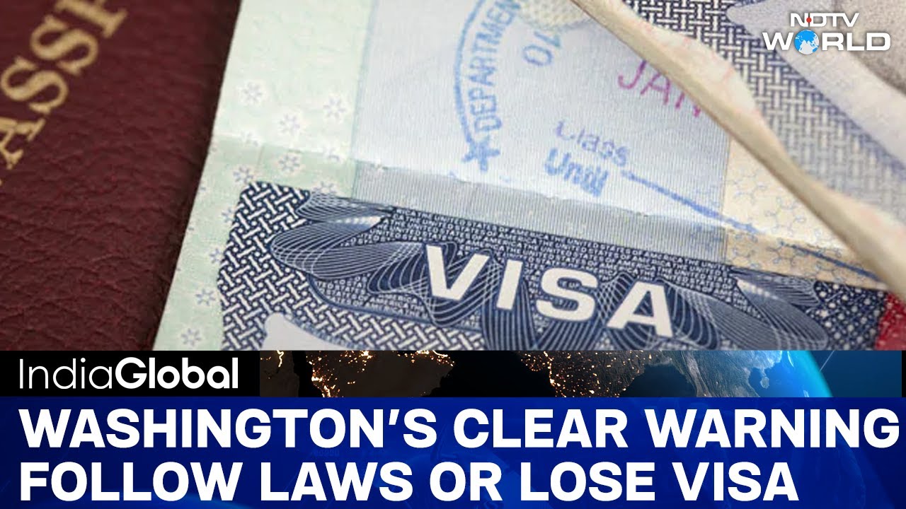 US Issues Fresh Visa Revocation Warning: Follow Laws Or Lose Visa