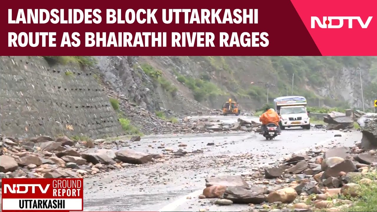 Uttarakhand Cloudburst Ground Report: Landslides Block Uttarkashi Route ...