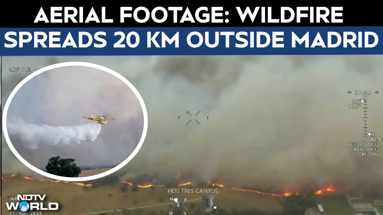 Madrid Wildfire | Wildfire Rapidly Spreads 20 KM Outside Madrid, Seen ...
