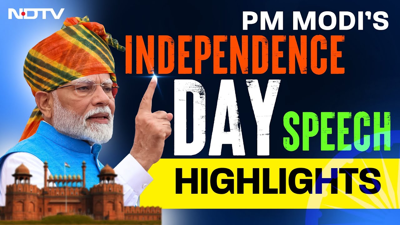 Independence Day | Operation Sindoor, GST Reform, Self Reliance: Key ...
