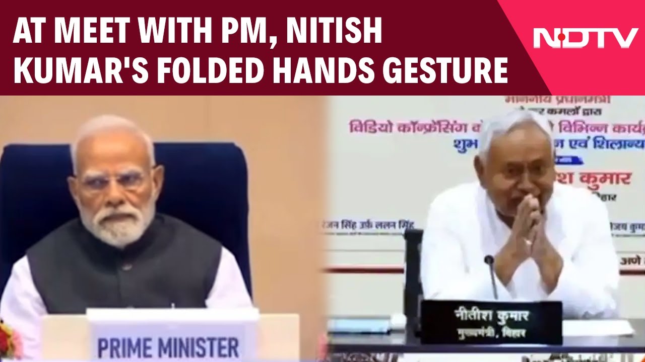 At Virtual Meet With PM Modi, Nitish Kumar's Folded Hands Gesture