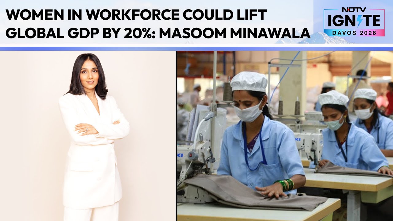 Women in Workforce Could Lift Global GDP by 20%, Says Masoom Minawala ...