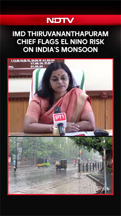 IMD Thiruvananthapuram Chief Neetha K. Gopal Flags El Niño Risk On ...