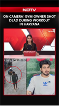 On Camera, Gym Owner Shot Dead During Workout In Haryana