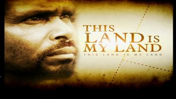 Special Report: This Land is My Land