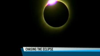 Chasing the eclipse